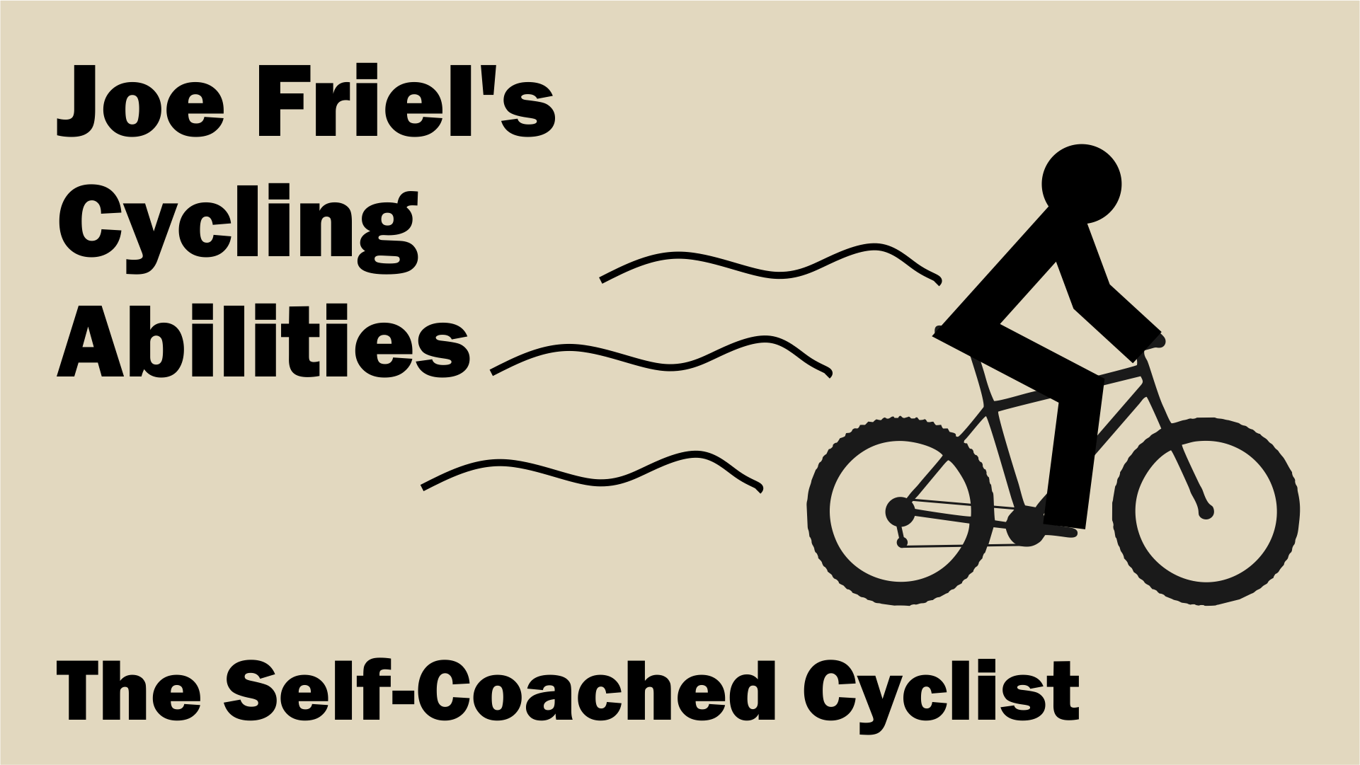 Joe Friel’s Cycling Abilities - BiciMapas